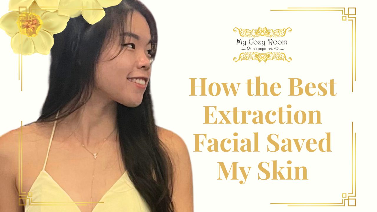 How the Best Extraction Facial Saved My Skin, As Presented by Monice ...